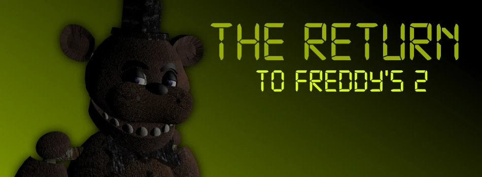 The Return to Freddy's 2 | Энциклопедия Five Nights at Freddy's ...