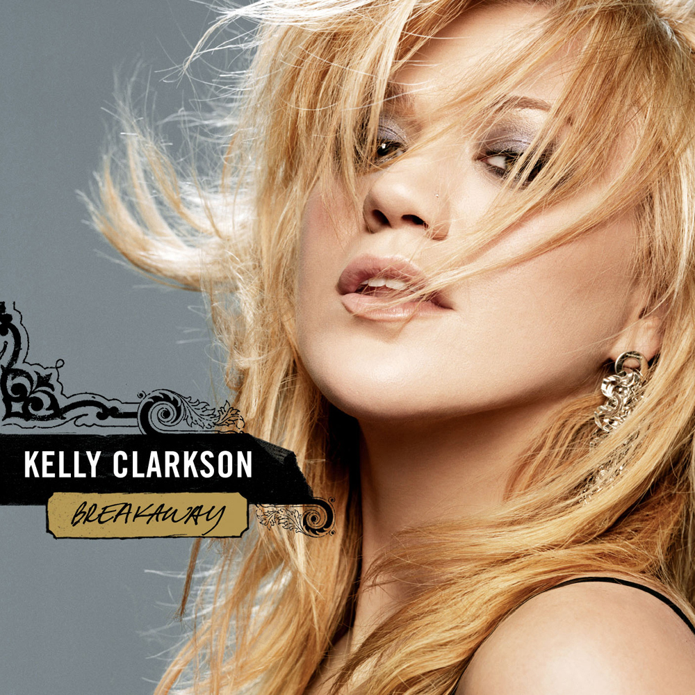Breakaway (Album) | Kelly Clarkson Wiki | FANDOM powered by Wikia Breakaway (Album) | Kelly Clarkson Wiki | FANDOM powered by Wikia