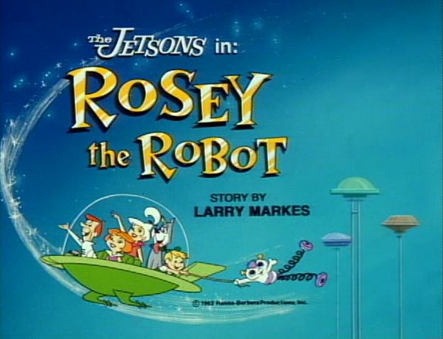 Rosey The Robot Episode The Jetsons Wiki Fandom Powered By Wikia