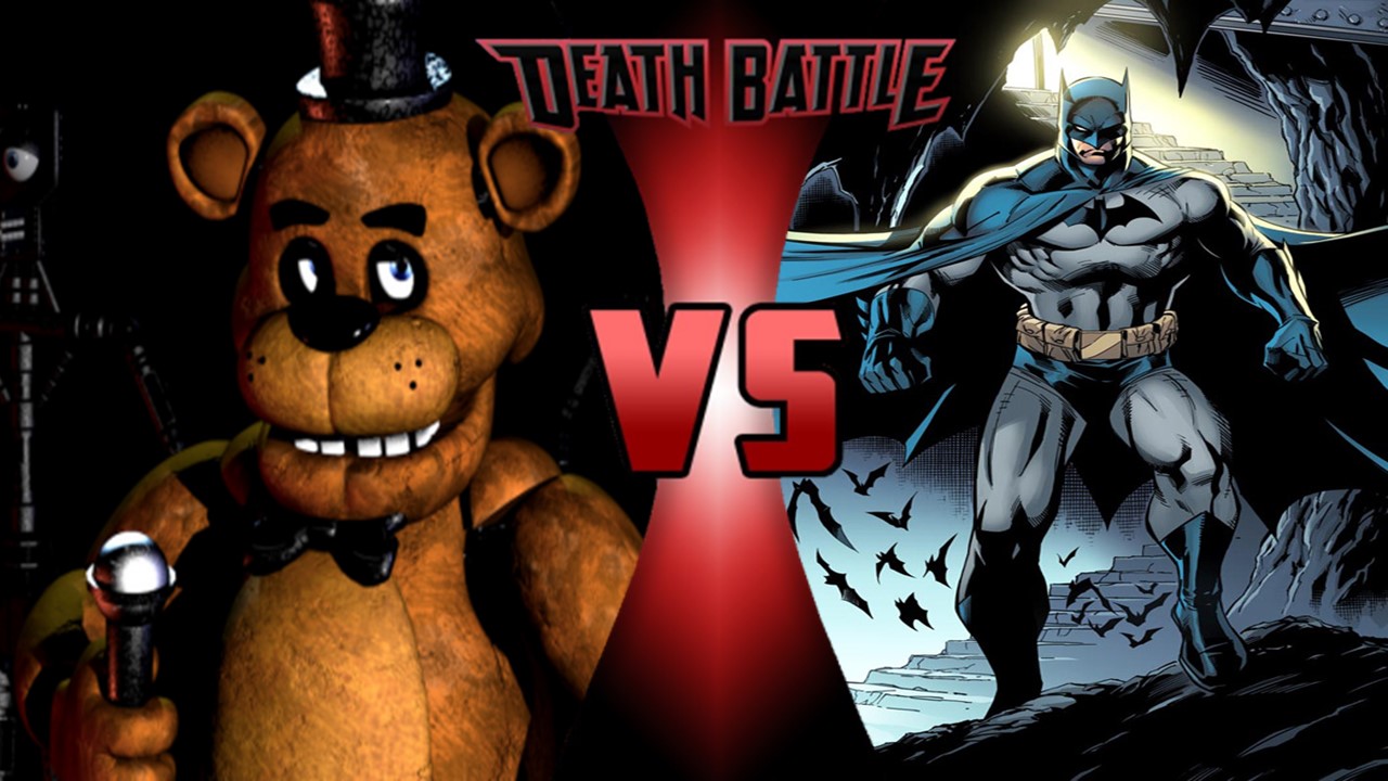 Freddy Fazbear Vs Batman Death Battle Fanon Wiki Fandom Powered By Wikia