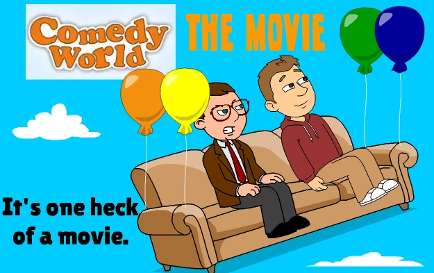 Comedy World The Movie 2 Goanimate V2 Wiki Fandom