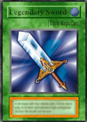 Legendary Sword (FMR) | Yu-Gi-Oh! | FANDOM powered by Wikia